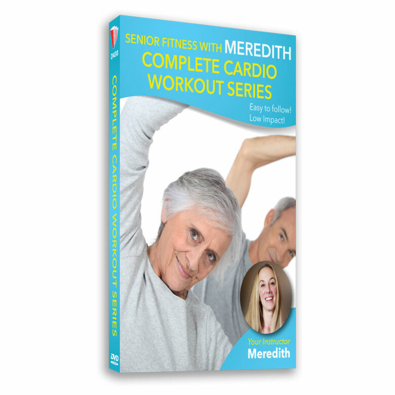 Senior Fitness with Meredith – Complete Cardio Workout Series